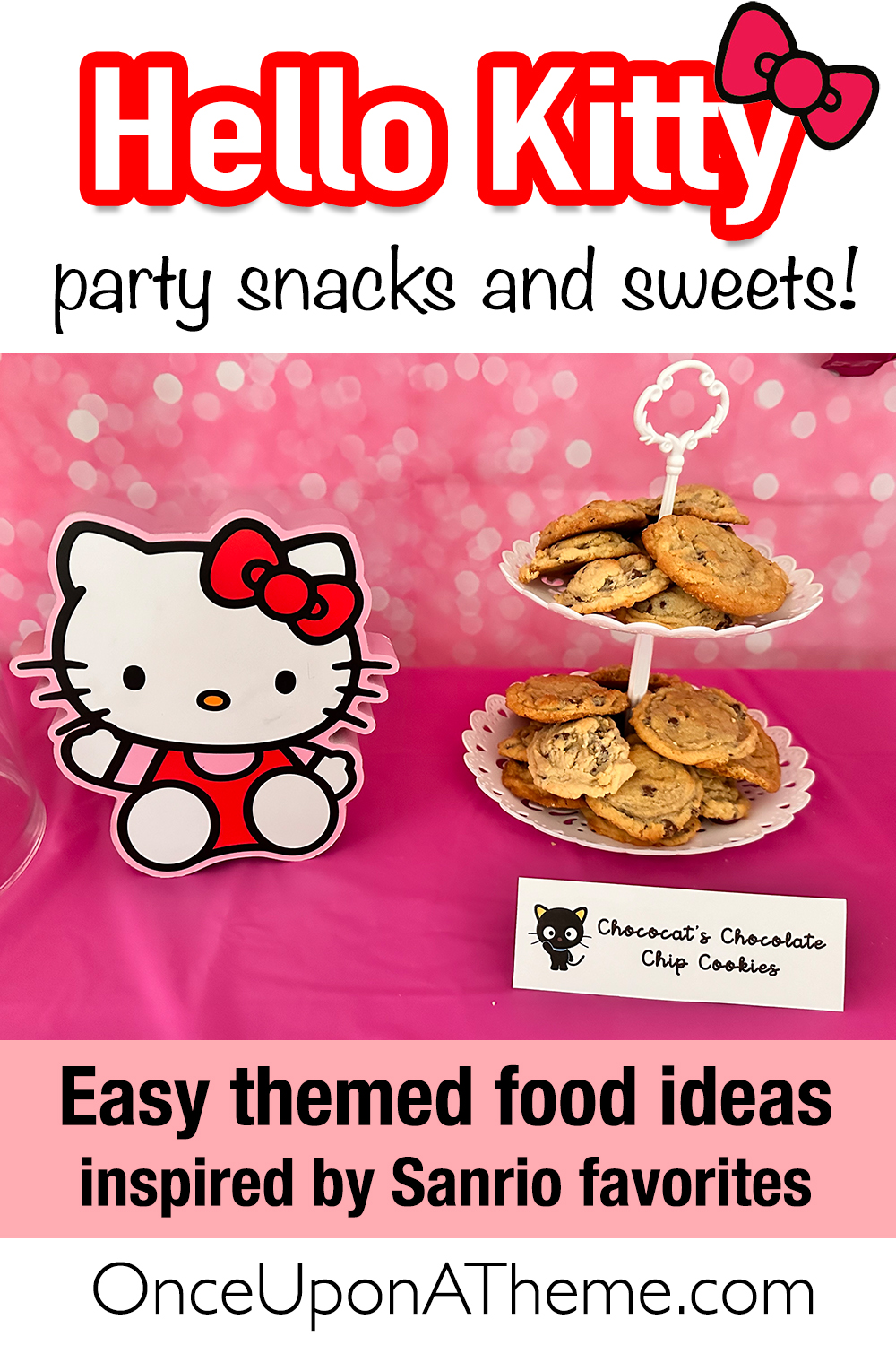 Sanrio Birthday Party Food Ideas: Hello Kitty Inspired Menu for Kids ...